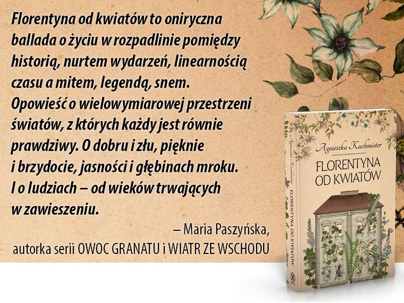 Florentyna patrzy na świat moimi oczami – mówi Agnieszka Kuchmister ...